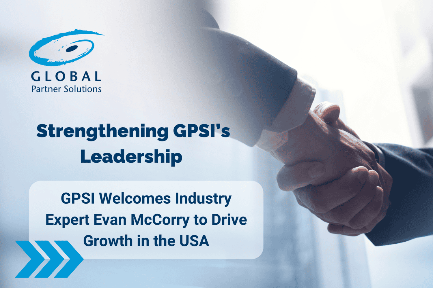 GPSI Welcomes Industry Expert Evan McCorry to Drive Growth in the USA
